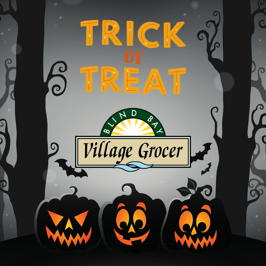 Trick or Treat at BBVG! - Village Grocer